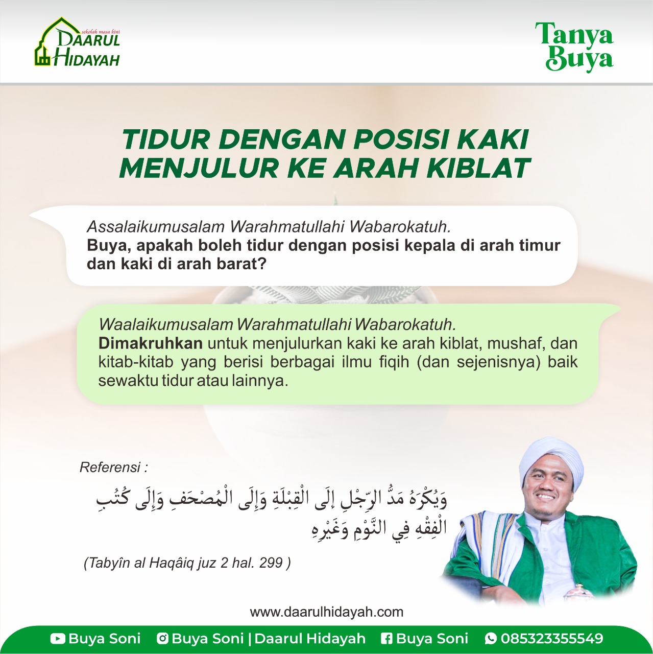 TIDUR DENGAN POSISI KAKI MENJULUR KE ARAH KIBLAT | Daarul Hidayah